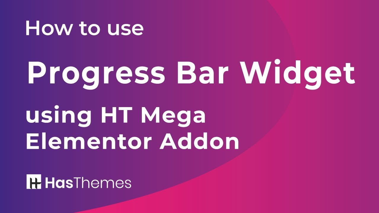 Elementor Progress Bar Widget - HT Mega Addons for Elementor